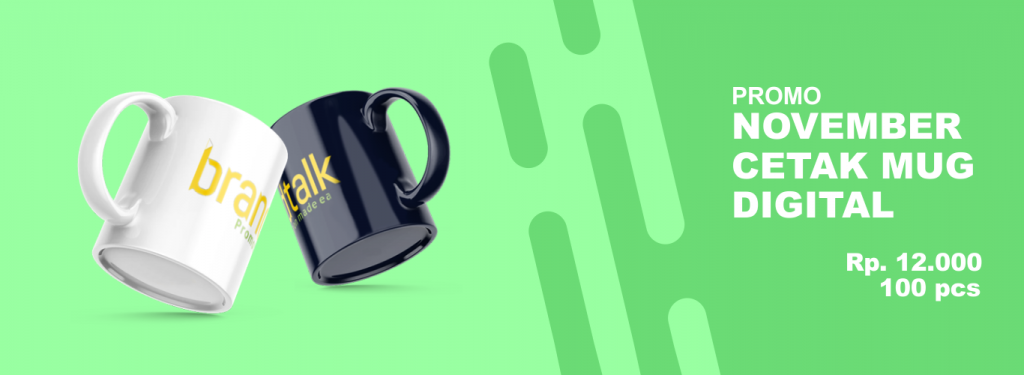 Promo Nopember: Cetak Mug printing Hanya Rp.12,000,- Brandtalk Advertising